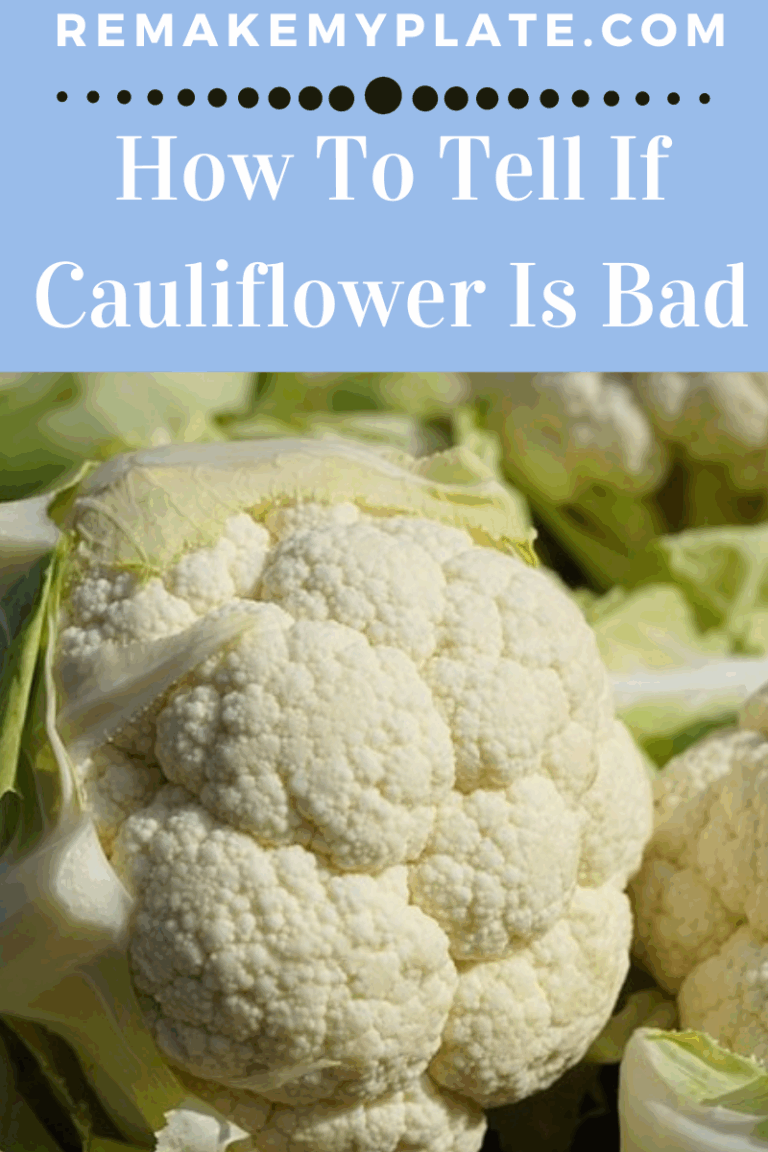 How To Tell If Cauliflower Is Bad (Cauliflower Rice) - Remake My Plate